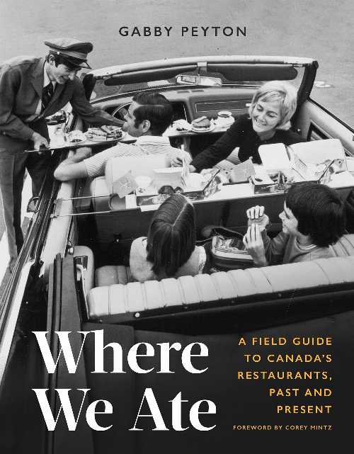 タイトル: Where We Ate: A Field Guide to Canada's Restaurants, Past and Present著者: Gabby Peyton出版社: Appetite by Random House...