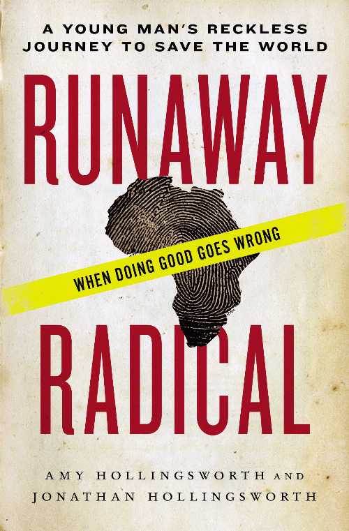 タイトル: Runaway Radical: A Young Man's Reckless Journey to Save the World著者: Amy Hollingsworth出版社: Thomas Nelson出版日: 2015年...
