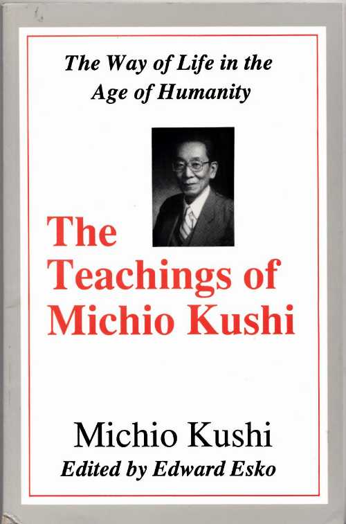 タイトル: Teachings of Michio Kushi: The Way of Life in the Age of Humanity著者: Michio Kushi出版社: One Peaceful World Pr出版日: 19...