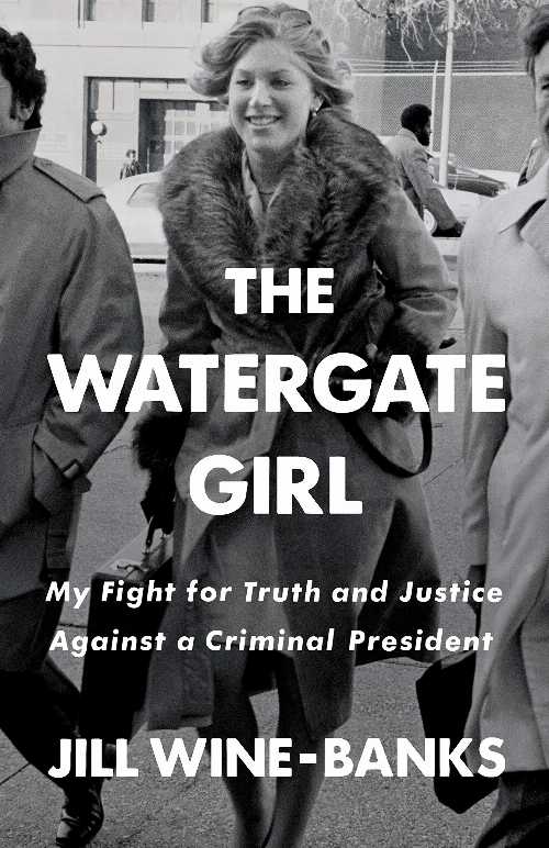 タイトル: Watergate Girl: My Fight for Truth and Justice Against a Criminal President著者: Jill Wine-Banks出版社: Henry Holt and ...