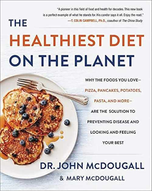 タイトル: Healthiest Diet on the Planet: Why the Foods You Love-Pizza, Pancakes, Potatoes, Pasta, and More-Are the Solution ...