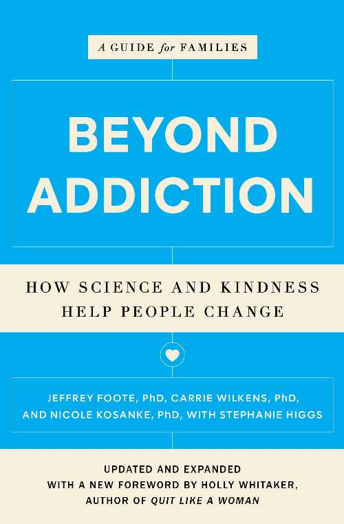 タイトル: Beyond Addiction: How Science and Kindness Help People Change: A Guide for Families著者: Jeffrey Foote出版社: Scribner出...