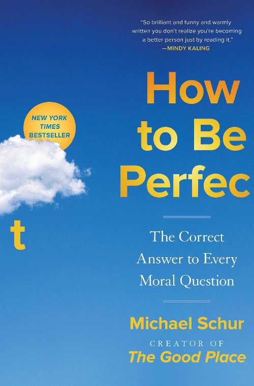 タイトル: How to Be Perfect: The Correct Answer to Every Moral Question著者: Michael Schur出版社: Simon & Schuster出版日: 2022年01月25...