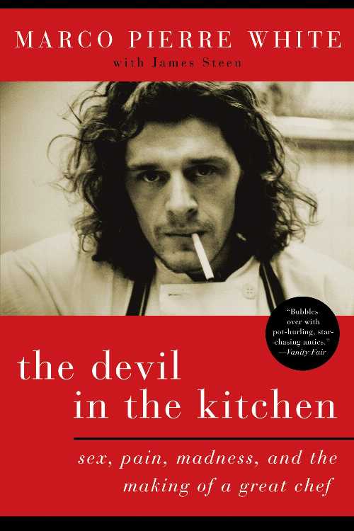 タイトル: Devil in the Kitchen: Sex, Pain, Madness, and the Making of a Great Chef著者: Marco Pierre White出版社: Bloomsbury USA出...