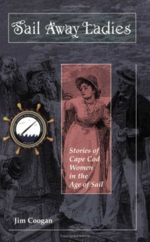 タイトル: Sail Away Ladies: Stories of Cape Cod Women in the Age of Sail著者: Jim Coogan出版社: Harvest Home Books出版日: 2026年06月04...