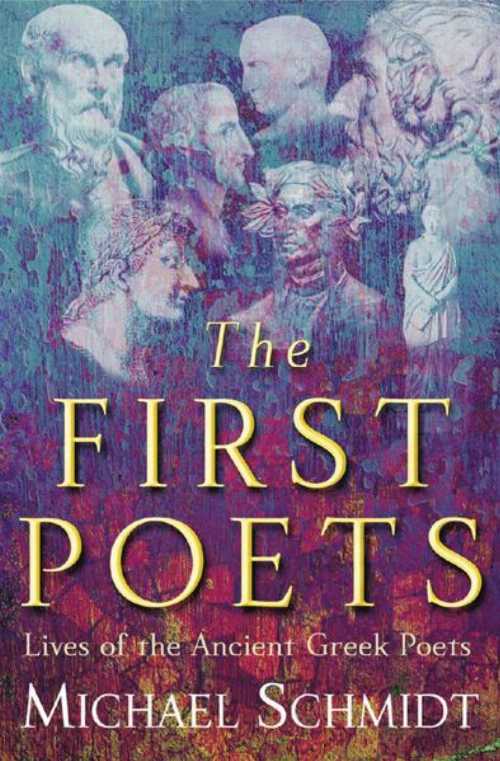 タイトル: First Poets: Lives of the Ancient Greek Poets著者: Michael Schmidt出版社: Weidenfeld & Nicolson出版日: 2004年09月16日古本ほぼ新品。傷...
