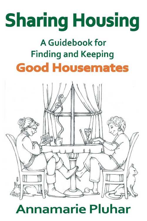 タイトル: Sharing Housing: A Guidebook for Finding and Keeping Good Housemates著者: Annamarie Pluhar出版社: Homemate Publishing出版...
