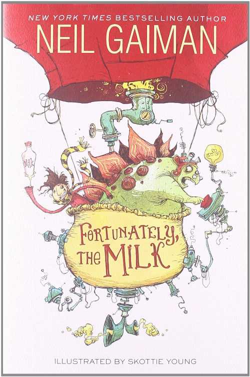 タイトル: Fortunately, the Milk著者: Neil Gaiman出版社: HarperCollins出版日: 2013年09月17日古本非常に良い。端が少し摩耗しているが、汚れのないきれいな本。製本状態は良好。ダスト ジ...