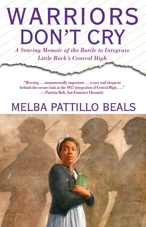 タイトル: Warriors Don't Cry: A Searing Memoir of the Battle to Integrate Little Rock's Central High著者: Melba Pattillo Beals...