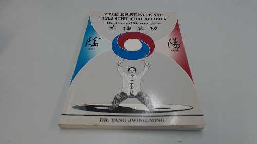 タイトル: Essence of Tai Chi Chi Kung著者: Jwing-Ming Yang出版社: Ymaa Publication Center出版日: 1996年02月27日古本良い。端の摩耗が中程度。製本状態良好。本文に...