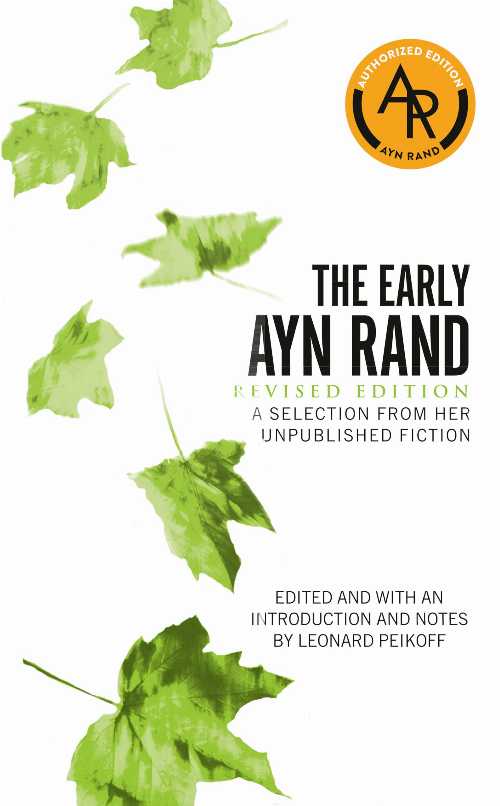タイトル: Early Ayn Rand: Revised Edition: A Selection from Her Unpublished Fiction (Revised)著者: Ayn Rand出版社: Signet出版日: 200...