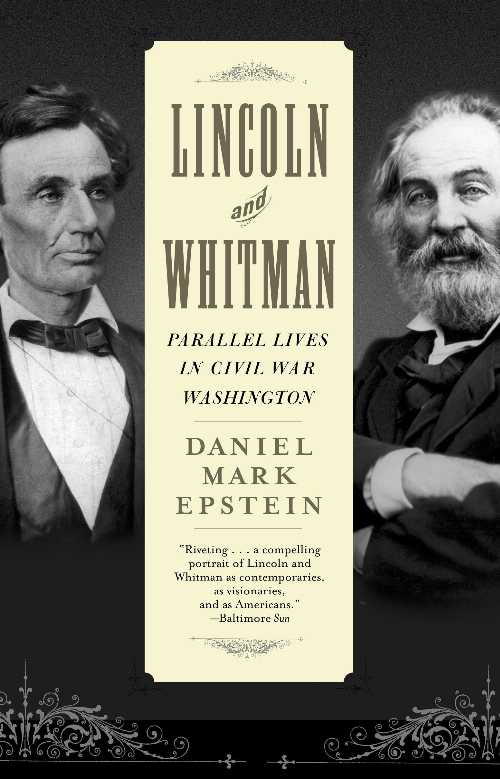 タイトル: Lincoln and Whitman: Parallel Lives in Civil War Washington著者: Daniel Mark Epstein出版社: Random House Publishing Gro...