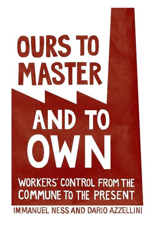 タイトル: Ours to Master and to Own: Workers' Control from the Commune to the Present著者: Dario Azzellini出版社: Haymarket Books...