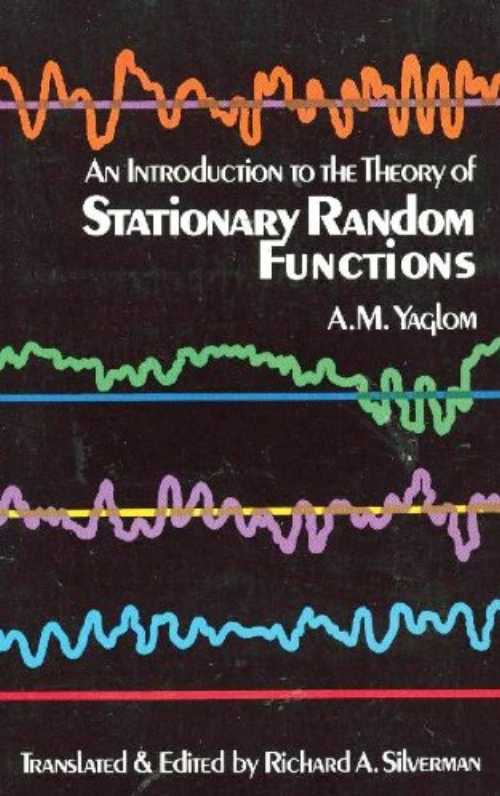 タイトル: Introduction to the Theory of Stationary Random Functions著者: A. M. Yaglom出版社: Dover Pubns出版日: 1984年07月03日古本非常に良い。端...
