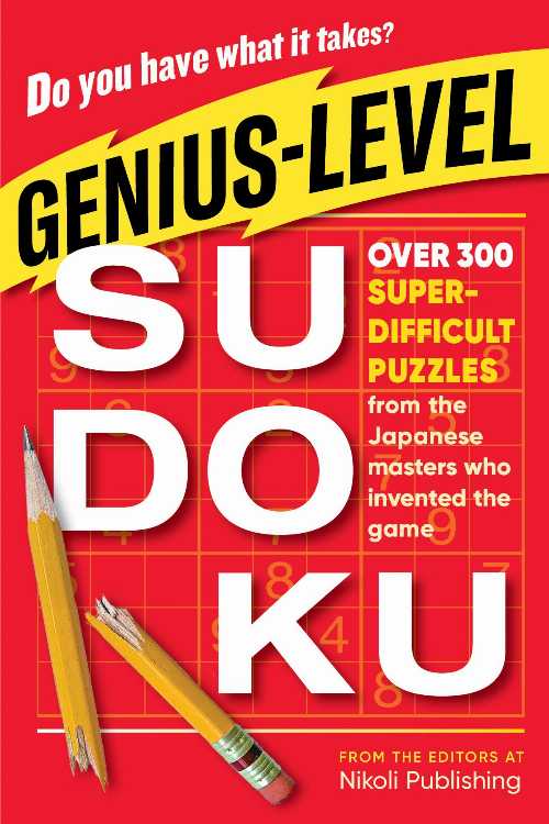 タイトル: Genius-Level Sudoku: Over 300 Super-Difficult Puzzles from the Japanese Masters Who Invented the Game著者: Nikoli Pu...