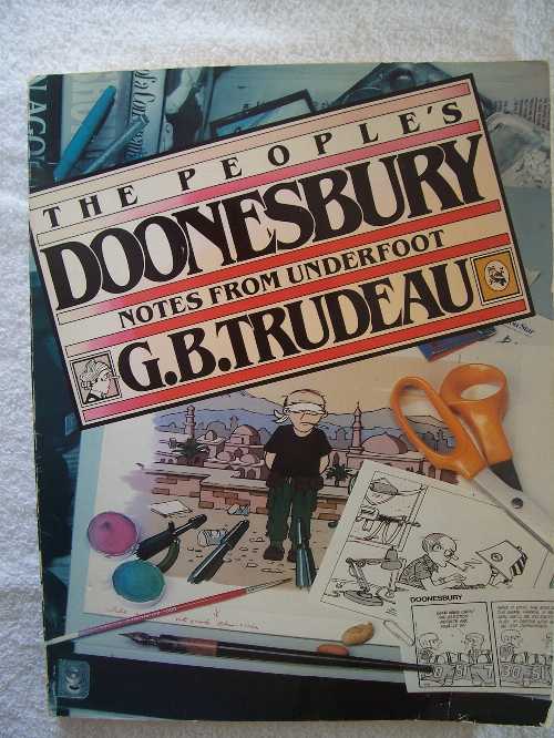 タイトル: People's Doonesbury: Notes from Underfoot, 1978-1980著者: G B Trudeau出版社: Holt, Rinehart and Winston出版日: 1981年09月01日...