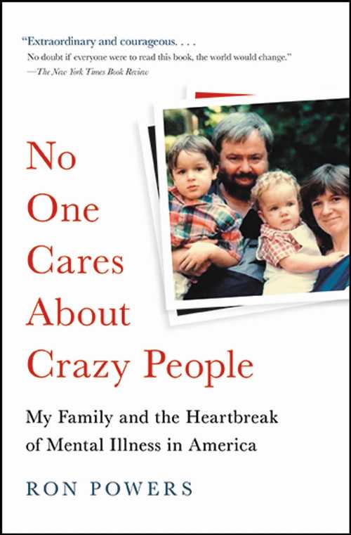タイトル: No One Cares about Crazy People: The Chaos and Heartbreak of Mental Health in America著者: Ron Powers出版社: Grand Cent...