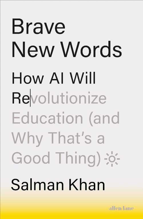 タイトル: Brave New Words: How AI Will Revolutionize Education (and Why That's a Good Thing)著者: Salman Khan出版社: Allen Lane出版...