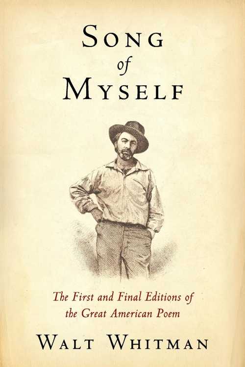 タイトル: Song of Myself: The First and Final Editions of the Great American Poem著者: American Renaissance Books出版社: CreateSp...