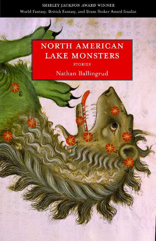 タイトル: North American Lake Monsters著者: Nathan Ballingrud出版社: Small Beer Press出版日: 2013年07月16日古本可。かなり摩耗した読み物です。本文にマーキングがある...