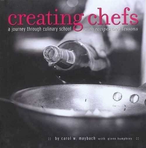 タイトル: Creating Chefs: A Journey Through Culinary School with Recipes and Lessons著者: Carol W Maybach出版社: Lyons Pr出版日: 200...