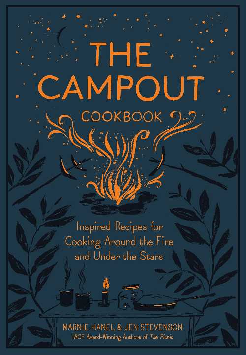 タイトル: Campout Cookbook: Inspired Recipes for Cooking Around the Fire and Under the Stars著者: Marnie Hanel出版社: Artisan出版日:...