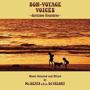 【中古】BON-VOYAGE VOICES ~Japanese Treasures~Music Selected and Mixed by Mr. BEATS a.k.a. DJ CELORY【メーカー名】【メーカー型番】【ブランド名】SP...