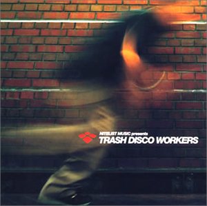 【中古】NITELIST MUSIC presents TRASH DISCO WORKERS(CCCD)【メーカー名】【メーカー型番】【ブランド名】【商品説明】NITELIST MUSIC presents TRASH DISCO WOR...
