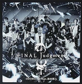 【中古】FINAL Judgment C/W ヒミツの羽化 【初回限定版】【メーカー名】【メーカー型番】【ブランド名】Odoroom Music J-POP, アニメ ODOROOM feat.松田彬人: Artist【商品説明】FINAL...