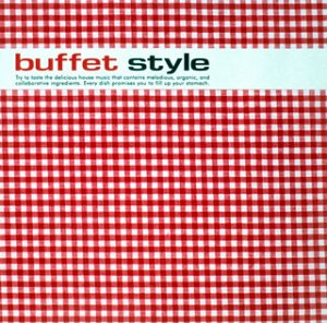 【中古】buffet style【メーカー名】【メーカー型番】【ブランド名】ドリーミュージック J-POP オムニバス: Artist; Jazztronik × Asako Toki from“Cymbals”: Artist; SUGI...