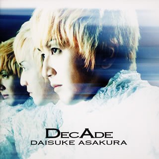 【中古】DecAde〜The Best of Daisuke Asakura【メーカー名】【メーカー型番】【ブランド名】Antinos Records J-POP 浅倉大介: Artist; access: Artist; Iceman: ...