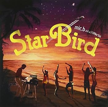 【中古】Star Bird【メーカー名】【メーカー型番】【ブランド名】Peanuts Production J-POP mic.b a.k.a 73Pike Set: Artist【商品説明】Star Bird画像はサンプル写真のため商品の...