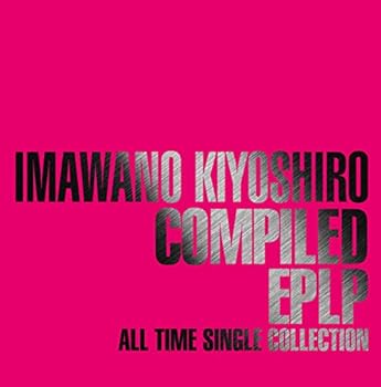 【中古】COMPILED EPLP~ALL TIME SINGLE COLLECTION~【メーカー名】【メーカー型番】【ブランド名】【商品説明】COMPILED EPLP~ALL TIME SINGLE COLLECTION~画像はサンプ...