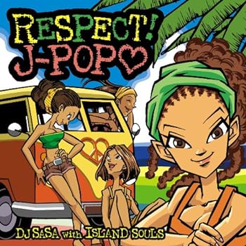 【中古】リスペクト！J-POP【メーカー名】【メーカー型番】【ブランド名】ビクターエンタテインメント J-POP DJ SASA with ISLAND SOULS: Artist【商品説明】リスペクト！J-POP画像はサンプル写真のため、...
