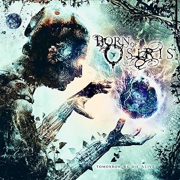 【中古】Tomorrow We Die Alive【メーカー名】【メーカー型番】【ブランド名】Sumerian ロック Born of Osiris: Artist【商品説明】Tomorrow We Die Alive画像はサンプル写真のた...