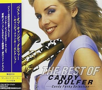 【中古】ベスト・オブ・キャンディ・ダルファー 〜キャンデイ・ファンキー・セレクション 〜【メーカー名】【メーカー型番】【ブランド名】Ariola Japan フュージョン, スムースジャズ キャンディ・ダルファー: Artist; キャンデ...