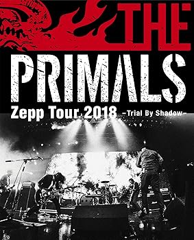 【中古】THE PRIMALS Zepp Tour 2018 - Trial By Shadow [Blu-ray]【メーカー名】【メーカー型番】【ブランド名】【商品説明】THE PRIMALS Zepp Tour 2018 - Trial...