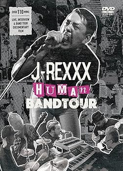 【中古】J-REXXX “HUMAN” BAND TOUR [DVD]【メーカー名】【メーカー型番】【ブランド名】【商品説明】J-REXXX “HUMAN” BAND TOUR [DVD]画像はサンプル写真のため商品のコンディション・付属品...