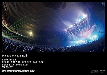 【中古】Live Tour THE SHOW MUST GO ON Final At BUDOKAN May 31, 2014 (DVD)【メーカー名】【メーカー型番】【ブランド名】ビクターエンタテインメント J-POP Dragon As...