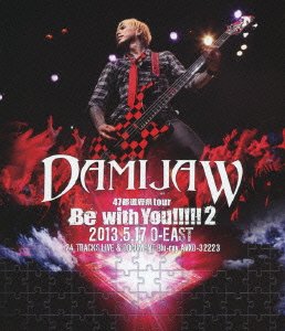 【中古】DAMIJAW 47都道府県tour"Be with You!!!!!2" 2013.5.17 O-EAST (Blu-ray Disc)【メーカー名】【メーカー型番】【ブランド名】【商品説明】DAMIJAW 47都道府県tour"...