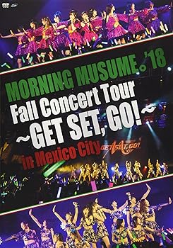 【中古】MORNING MUSUME。'18 Fall Concert Tour ~GET SET,GO! ~ in Mexico City [DVD]【メーカー名】【メーカー型番】【ブランド名】【商品説明】MORNING MUSUME。'...