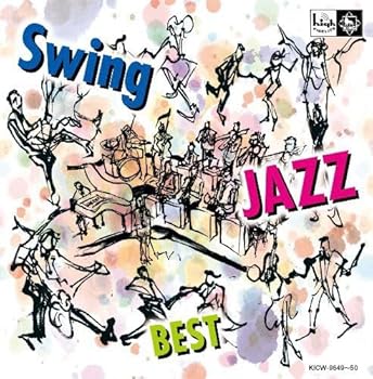 【中古】スウィング・ジャズ【メーカー名】【メーカー型番】【ブランド名】King Records スウィングジャズ, J-ジャズ オムニバス: Artist; マンハッタン・ジャズ・オーケストラ: Performer; デューク・エリントン・...