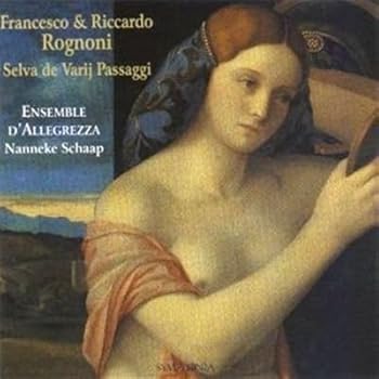 【中古】Rognoni: Selva De Varii Passag【メーカー名】【メーカー型番】【ブランド名】Symphonia *cl* 室内楽・器楽曲, 古典・バロック Ensemble D'allegrezza: Artist; S...