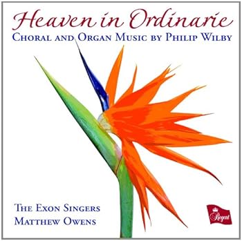 【中古】Wilby: Heaven in Ordinarie【メーカー名】【メーカー型番】【ブランド名】Regent *classic* オペラ・声楽, 室内楽・器楽曲 Wilby: Artist; Exon Singers: Artist...