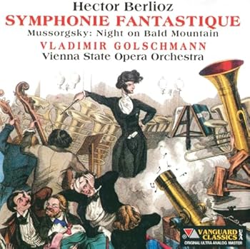 【中古】Hector Berlioz Symphonie Fantastique Mussorgsky: Night on Bald Mountain Vladimir Golschmann Vienna State Opera Orche...