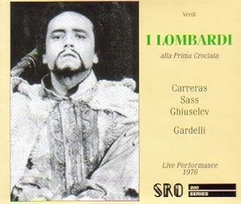 【中古】I Lombardi Alla Prima Crociata【メーカー名】【メーカー型番】【ブランド名】(unknown) オペラ・声楽 Jose Carreras: Artist; Verdi: Composer; Sylvia ...
