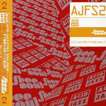 【中古】アシッド・ジャズ・ミーツ・フリー・ソウル 2【メーカー名】【メーカー型番】【ブランド名】ポニーキャニオン ソウル・R&B, ヒップホップ, アシッドジャズ, ジャズ・フュージョン オムニバス: Artist; フェイズ: Artis...