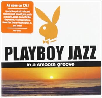 【中古】Playboy Jazz: In a Smooth Groove【メーカー名】【メーカー型番】【ブランド名】Concord Jazz ビバップ, モダンジャズ, フュージョン, スムースジャズ オムニバス(コンピレーション): Ar...
