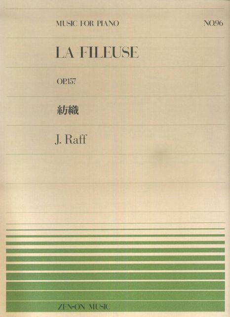 ISBN 9784119110966サイズ　菊倍ページ数　8レベル　中級紡織　Op．157 (作曲: J．ラフ)