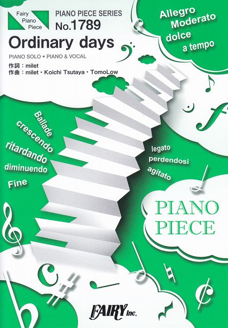 ISBN 9784823506000出版社　フェアリーサイズ　B5ページ数　12商品種別　ピース Ordinary　days　＜PIANO　SOLO＞ アーティスト: milet(作曲: milet，Koichi　Tsutaya，TomoL...
